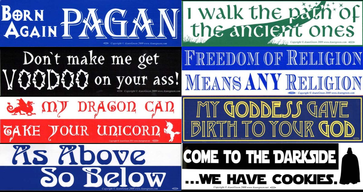 Bumper Stickers; Pagan Funny Bumper Stickers